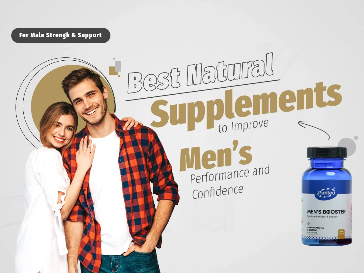 Best Natural Supplements for Men’s Performance – Puriteo