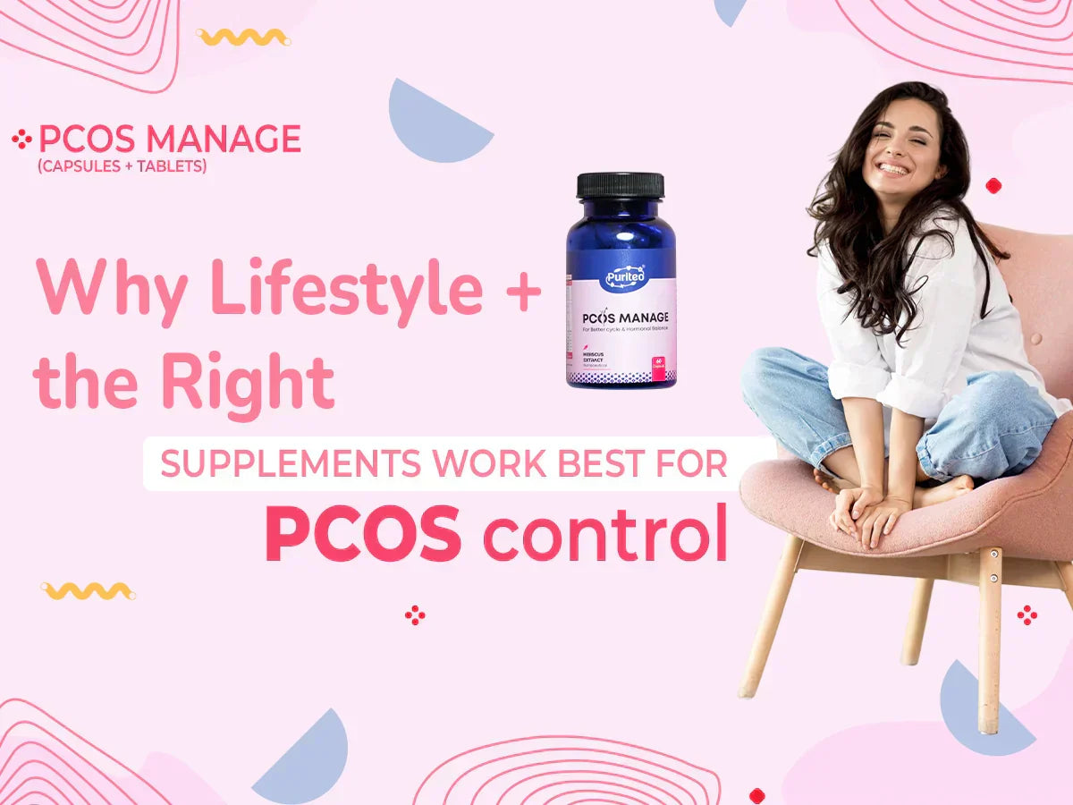 Best Lifestyle + Supplements to Control PCOS Naturally – Puriteo