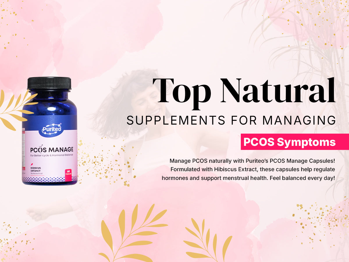 Top Natural Supplements for PCOS Relief – Puriteo